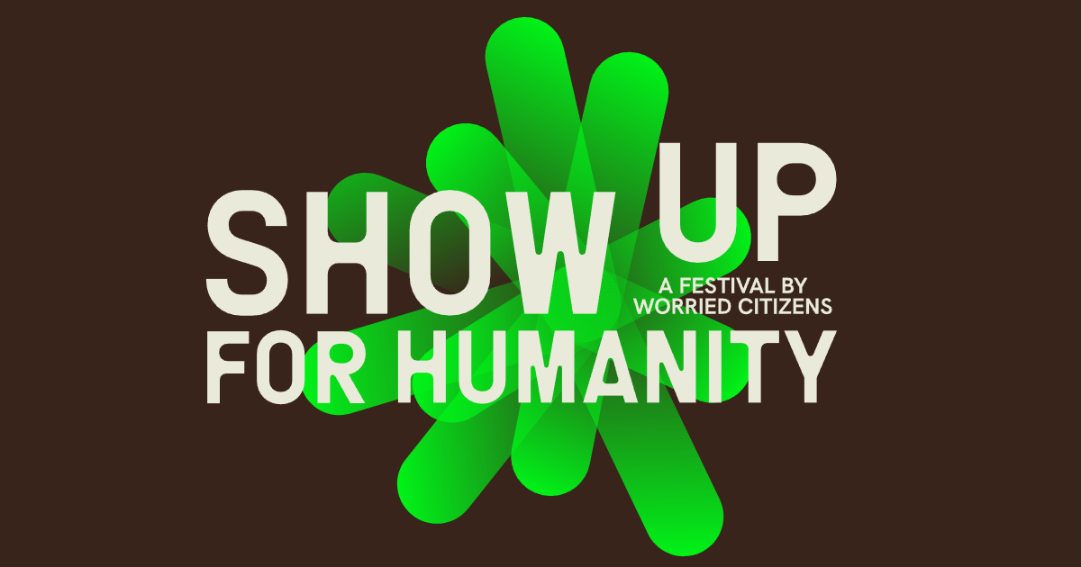 Show Up for Humanity